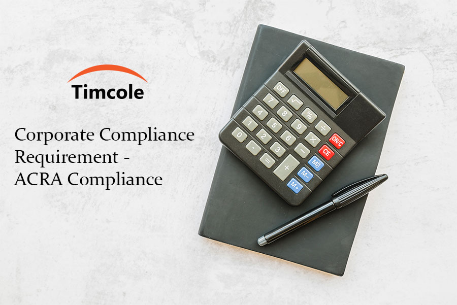 Corporate Compliance Requirements - ACRA Compliance - Timcole Accounting