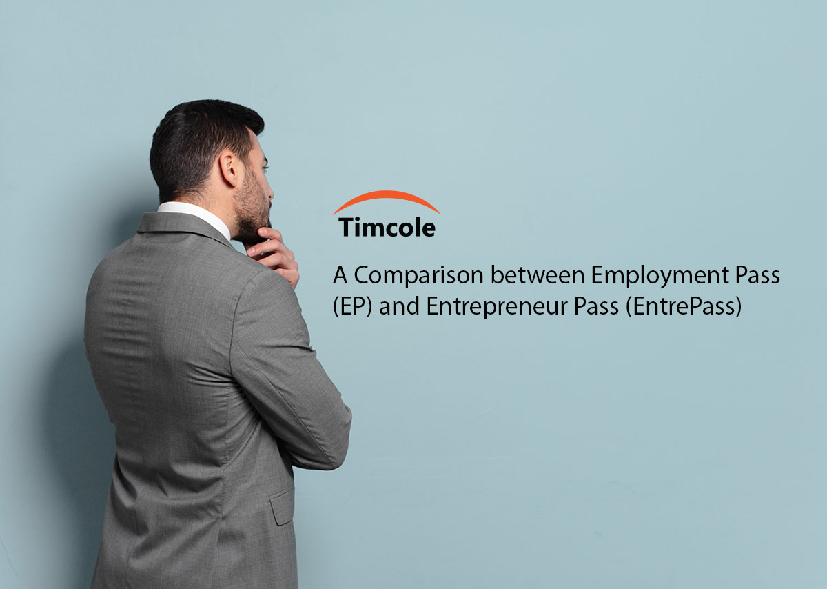 Comparison between Employment Pass (EP) and EntrePass
